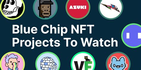 What Is A Blue Chip Nft And 9 Blue Chip Nft Projects By Coingecko