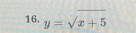 Solved 16 Y X 5Determine Whether The Equation Chegg Com