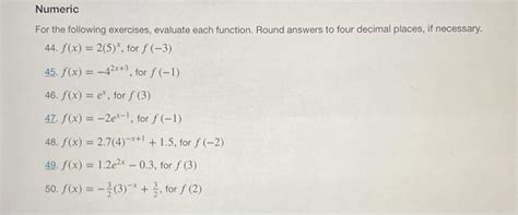 Solved Numeric For The Following Exercises Evaluate Each