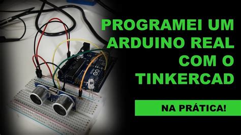 Teste Prático Do Sensor Ultrassônico Para Arduino Programado No