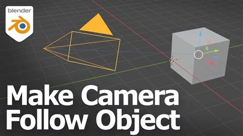 How to make camera move with object in Blender 4 using Camera Tracking