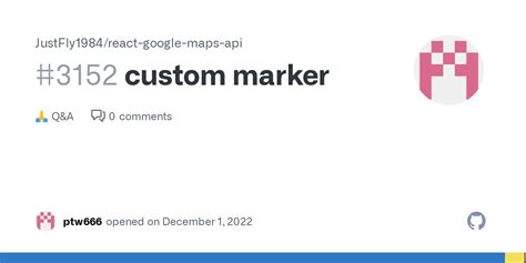 Custom Marker JustFly React Google Maps Api Discussion GitHub