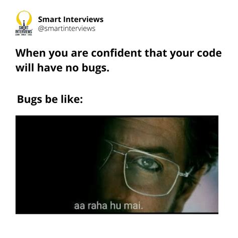 Smart Interviews On Linkedin Bugs Codingmeme Coderlife Bugsincode