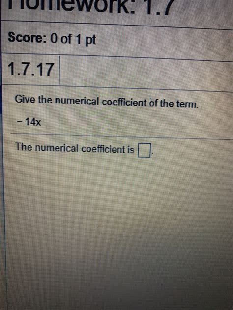 Solved Score Of Pt Give The Numerical Coefficient Of Chegg