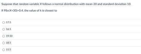 Solved Suppose That Random Variable X Follows A Normal Chegg
