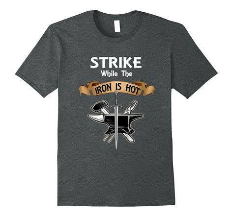 STRIKE While The IRON IS HOT
