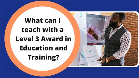 What Can I Teach With A Level Award In Education And Training Carlton Training