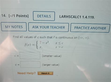 Solved Find All Values Of C Such That F Is Continuous On