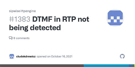dtmf in rtp not being detected · issue 1383 · sipwise rtpengine · github