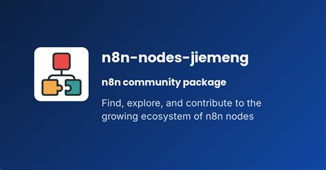 N8n Nodes Jiemeng N8n Community Package Ncnodes