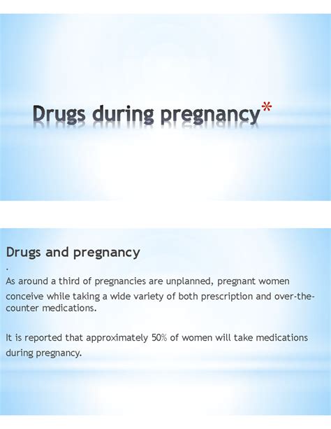 Drugs During Pregnancy Drugs And Pregnancy As Around A Third Of