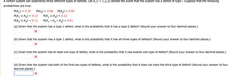 Solved A Certain System Can Experience Three Different Types Chegg Com