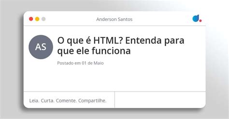 O Que é Html Entenda Para Que Ele Funciona