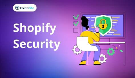 Shopify Security Protecting Your Online Store From Cyber Threats
