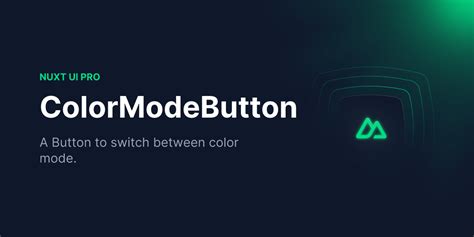 colormodebutton nuxt ui pro nuxt 中文