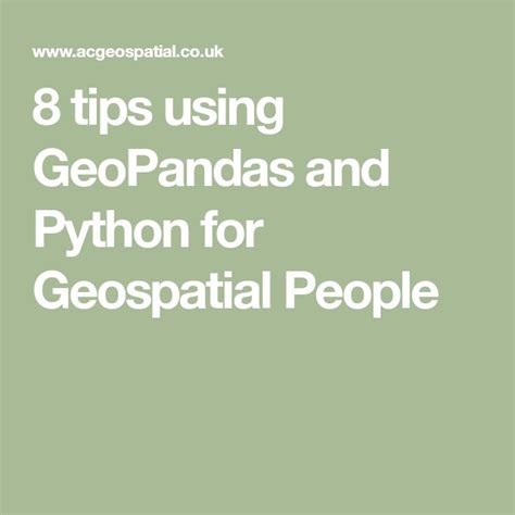 Tips Using GeoPandas And Python For Geospatial People Python Data Science Machine Learning