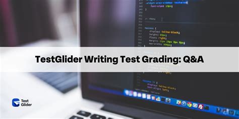 Testglider Writing Test Ai Grading Qanda Testglider