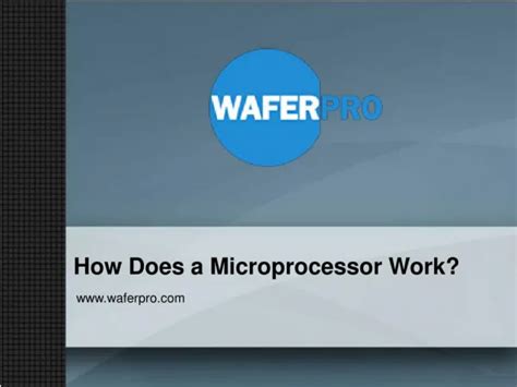 Ppt How Does A Microprocessor Work Powerpoint Presentation Free