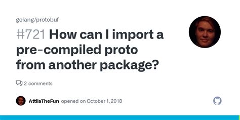How Can I Import A Pre Compiled Proto From Another Package · Issue