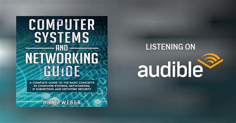 Computer Systems And Networking Guide Audiobook Free With Trial