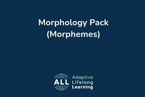 Morphology Pack Morphemes Adaptive Lifelong Learning