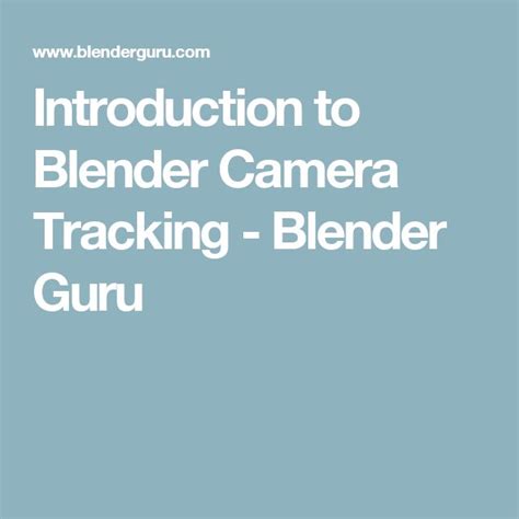 Introduction To Camera Tracking Blender Guru Introduction Blender Camera