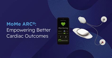 The Mome Arc® Virtual Cardiac Telemetry Platform Brings Together A Tiered Hospital Grade