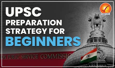 Tips For Beginners To Prepare For Upsc Prelims And Mains