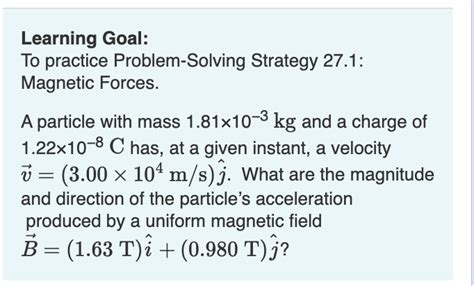 Solved Find The Acceleration Vector For The Charge Enter