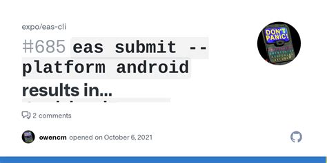 `eas Submit Platform Android` Results In `combinederror Network