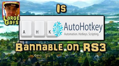 Is AutoHotKey AHK Bannable In RS YouTube