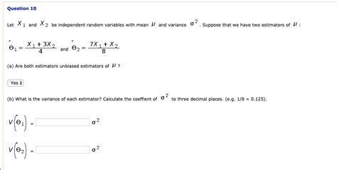 Solved Let X1 And X2 Be Independent Random Variables With Mean Î¼ And Variance Ïƒ2 Suppose