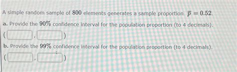 solved a simple random sample of 800 ﻿elements generates a