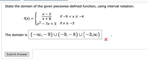solved state the domain of the given piecewise defined