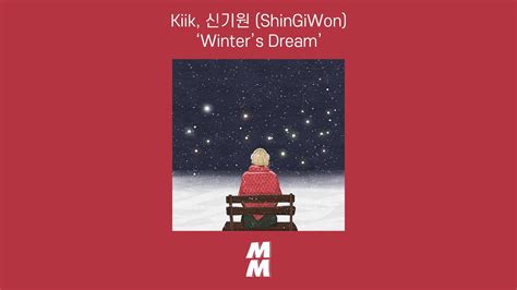 [official Audio] Kiik Shin Giwon Piano 신기원 Winters Dream Youtube