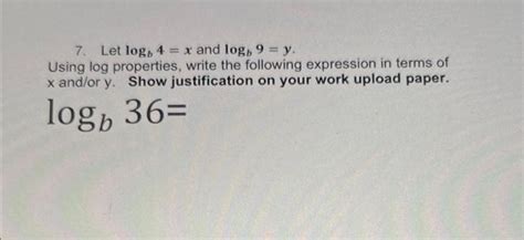 solved 7 let log 4 x and log 9 y using log