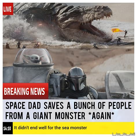 Space Dad R Mandalorianmemes