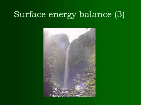 Surface Energy Balance