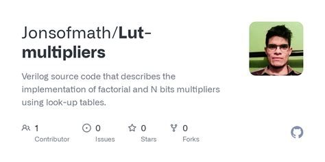 Github Jonsofmathlut Multipliers Verilog Source Code That Describes
