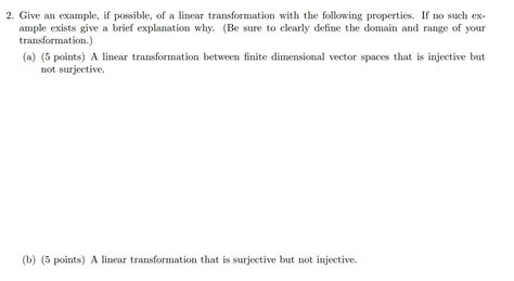 Solved Give An Example If Possible Of A Linear Chegg