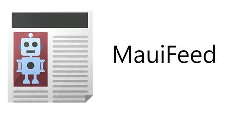 GitHub Drasticactions MauiFeed Legacy A Cross Platform NET Feed Reader