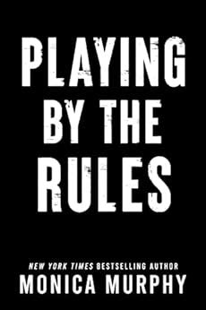 Playing By The Rules (The Players) - Kindle edition by Murphy, Monica. Literature & Fiction ...