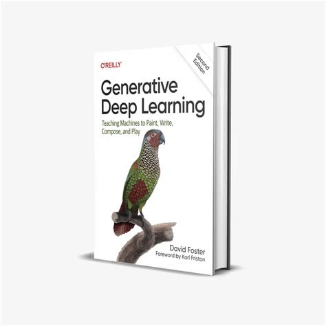 Generative Deep Learning 1and2 Ed