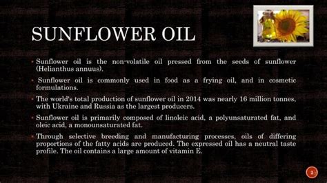 Oil Extraction Methods Sunflower Oil Pptx