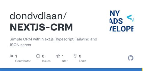 Github Dondvdlaannextjs Crm Simple Crm With Nextjs Typescript