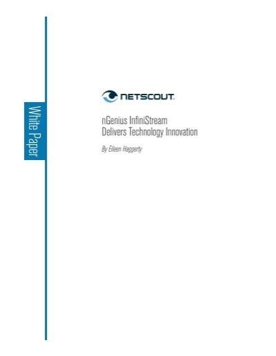 Ngenius Infinistream Delivers Technology Innovation Netscout