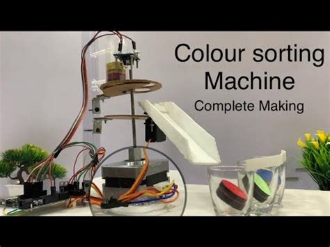 Color Sorting Machine Using Arduino UNO Servo And Stepper Motors