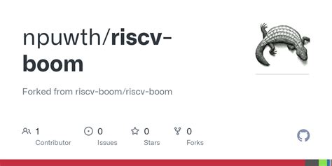 GitHub Npuwth Riscv Boom Forked From Riscv Boom Riscv Boom
