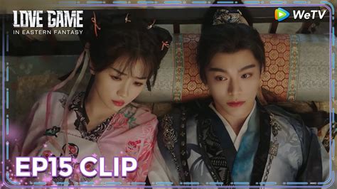 ENG SUB | Clip EP15 | Ziqi's nervous! Why? | WeTV | Love Game in ...