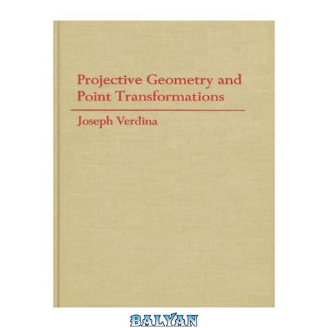 هندسه تصویری و تبدیل های نقطه ای وبلاگ کتابخانه دیجیتال بلیان